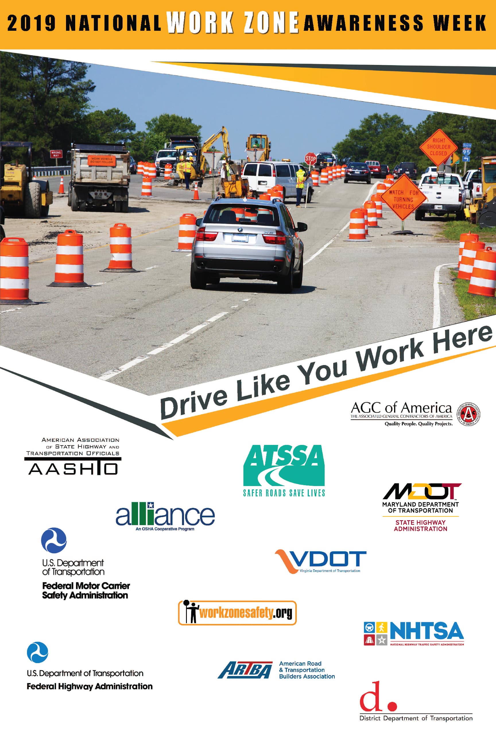 Work Zone Awareness Week- Drive Like You Work Here